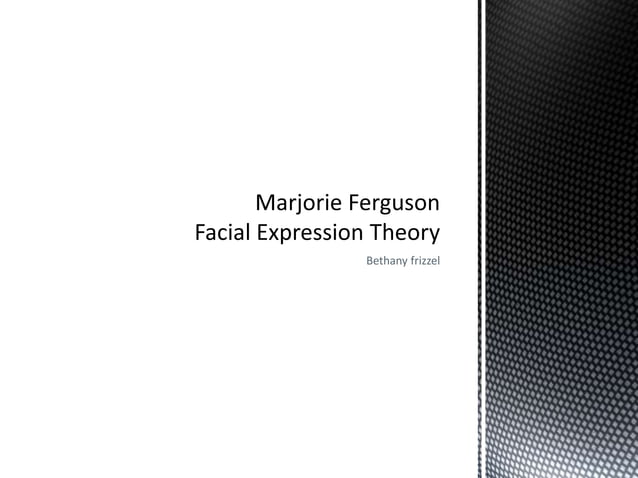 Marjorie ferguson | PPT
