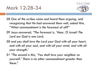 Mark 12_28-34 The Great Commandment | PPT