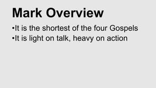 Gospel of Mark | PPTX