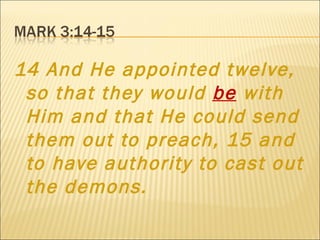 Mark 3_13-19 Effective Servanthood | PPT