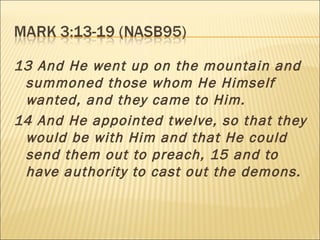 Mark 3_13-19 Effective Servanthood | PPT