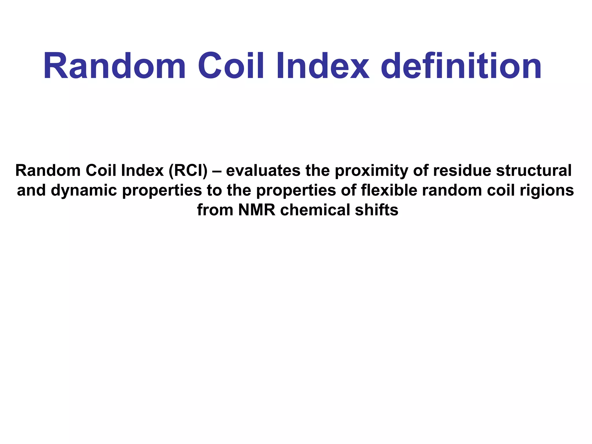 NMR Random Coil Index & Protein Dynamics | PPT