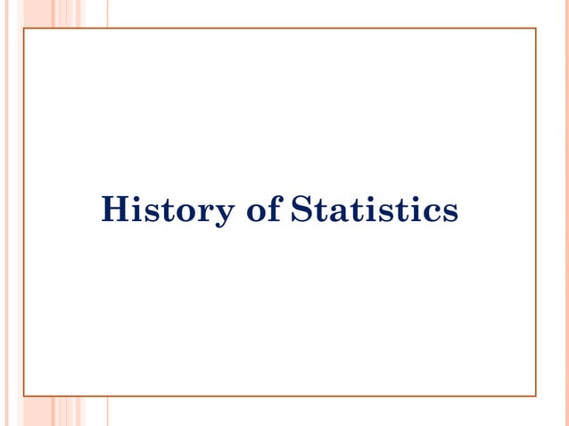 History of Statistics | PPT | Science