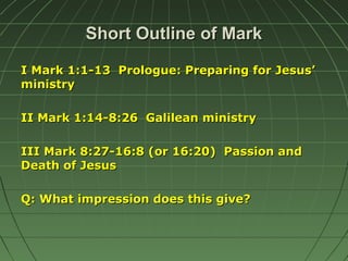 Mark Intro and CH 1,2 Sermon by Dr. John Oakes | PPT