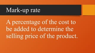 Mark-up, Mark-on and Markdown business.pptx