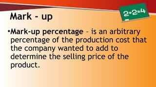 Mark-up, Mark-on and Markdown business.pptx