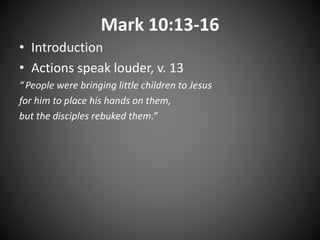 Mark 10 vv 13 16 | PPTX