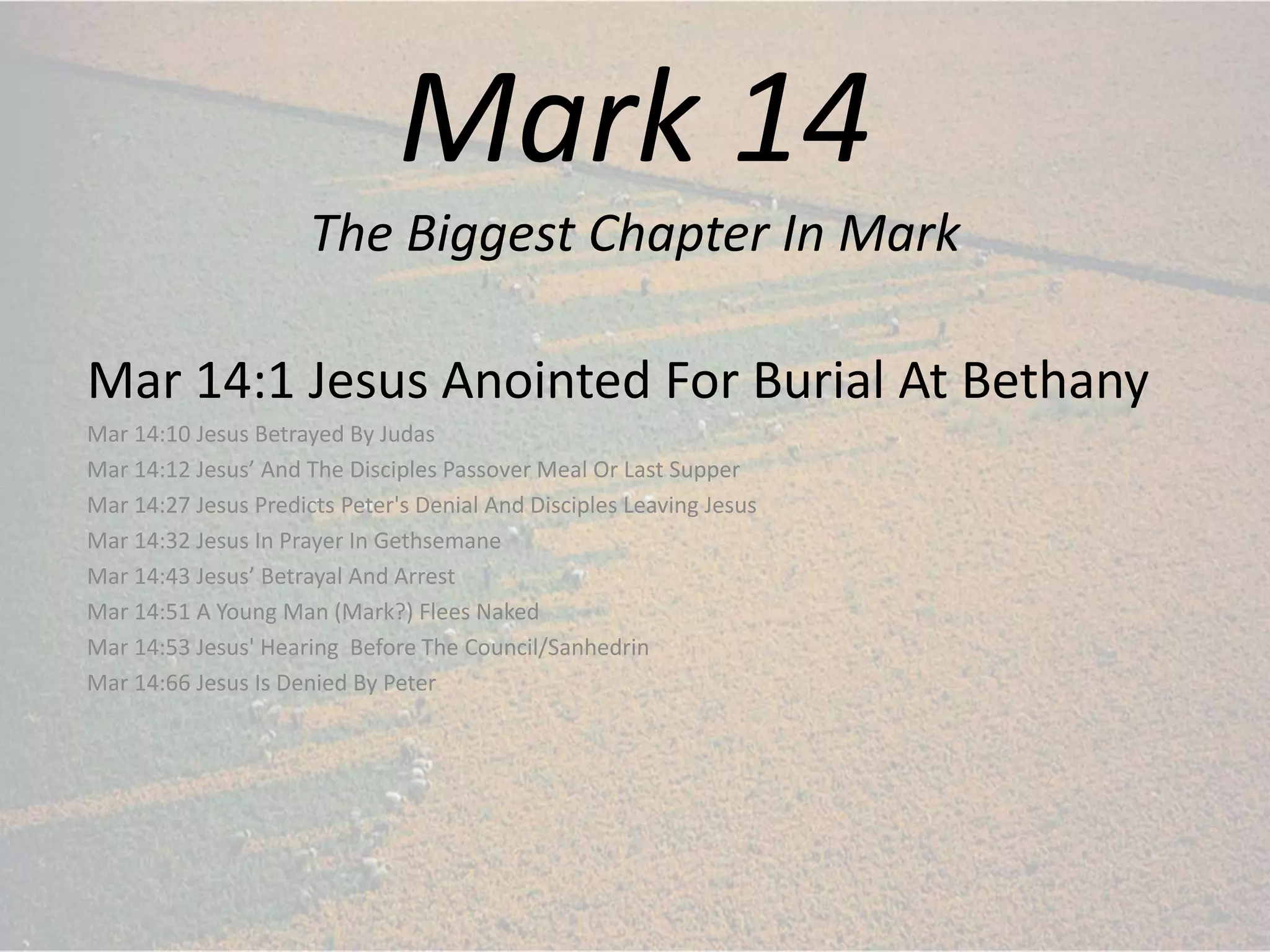 Mark 14, Passover, The Feast of Unleavened Bread, alabaster, muron ...