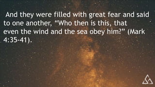 The Gospel of Mark: Surveying the Son of God (Mark 4:35-41) | PPTX