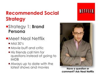 Social Strategy Recommendations for Netflix | PPTX