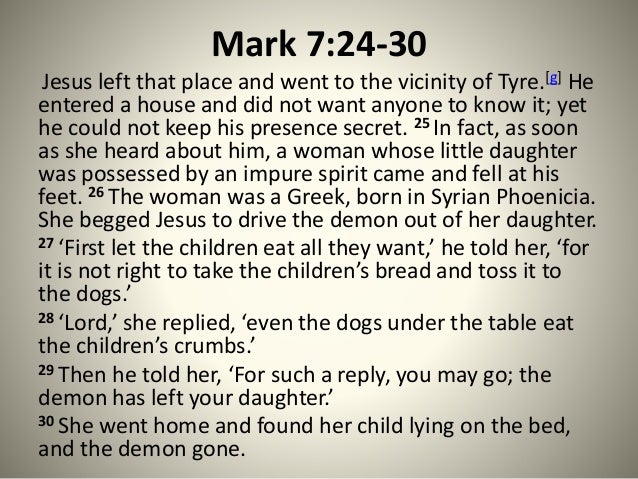 Mark 7 v 24 8 v 10