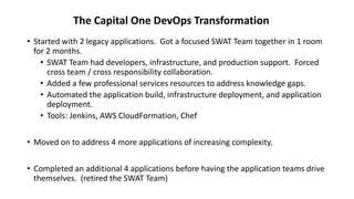 Cloud Academy Webinar: Recipe for DevOps Success: Capital One Style | PPT