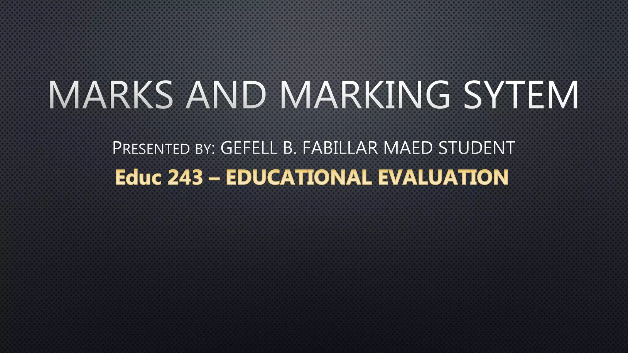 Mark and marking system | PPTX