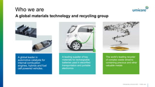 UMICORE’S BATTERY RECYCLING PROCESS: AN UPDATE ON WHAT'S DONE AND THE ...