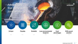 UMICORE’S BATTERY RECYCLING PROCESS: AN UPDATE ON WHAT'S DONE AND THE ...