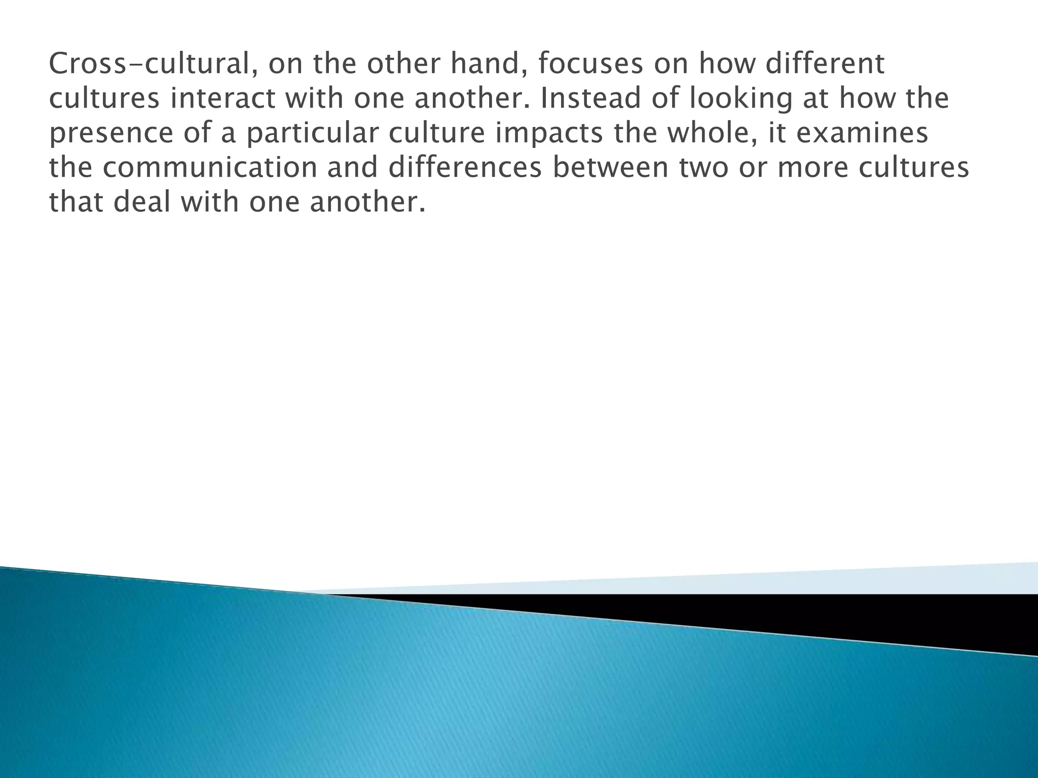 How Multicultural Psychology Differs From Cross-Cultural Psychology | PPTX