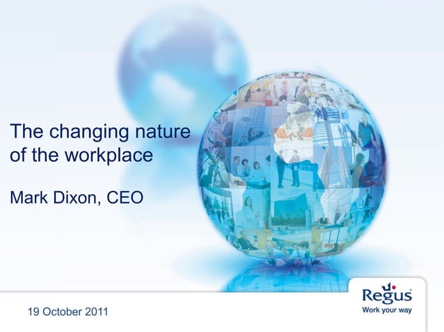 Mark Dixon, CEO at Regus | PPT