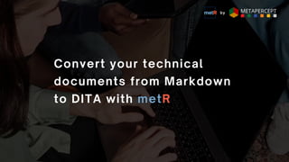 Content Conversion from Markdown to DITA.pdf