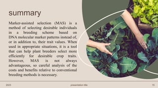 Marker-assisted selection (MAS) plant biotech 1.pptx