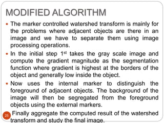 Marker Controlled Segmentation Technique for Medical application | PPT