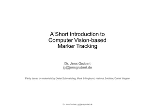 A Short Introduction to Computer Vision-based Marker Tracking | PDF