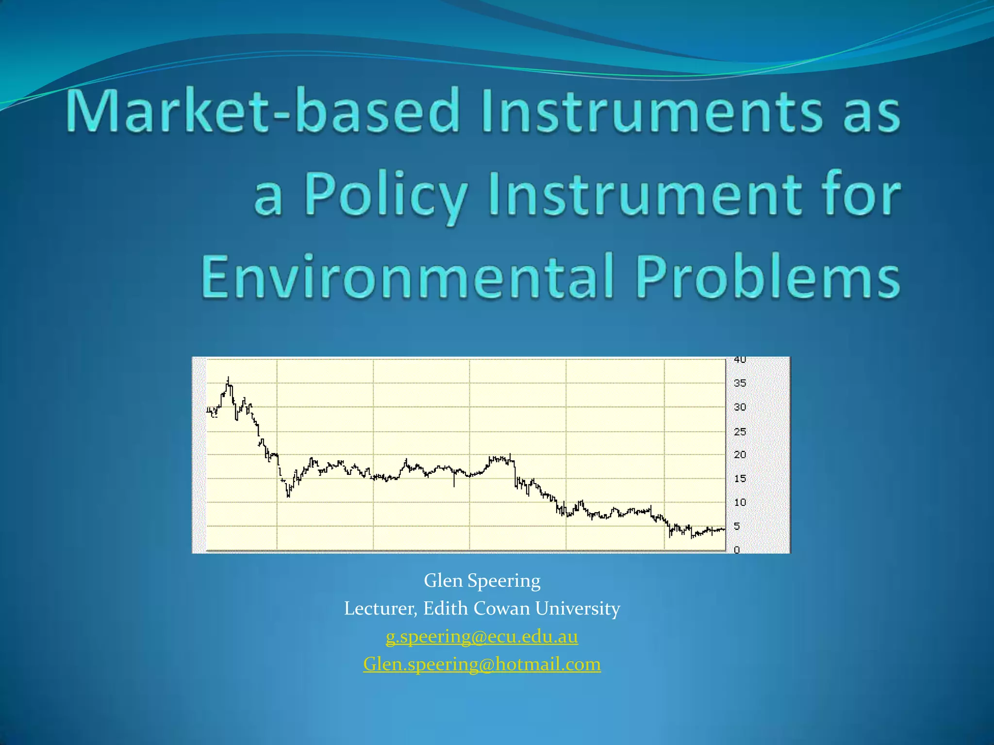 Market based instruments as a policy instrument for environmental ...