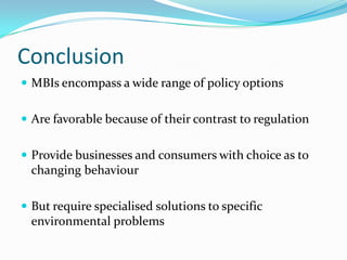 Market based instruments as a policy instrument for environmental ...