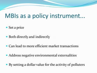 Market based instruments as a policy instrument for environmental ...