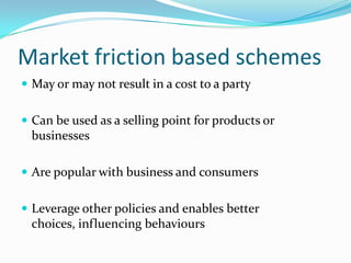 Market based instruments as a policy instrument for environmental ...