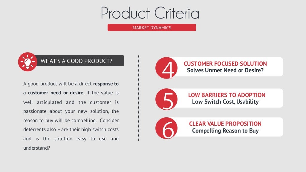Product Criteria WHAT’S A GOOD