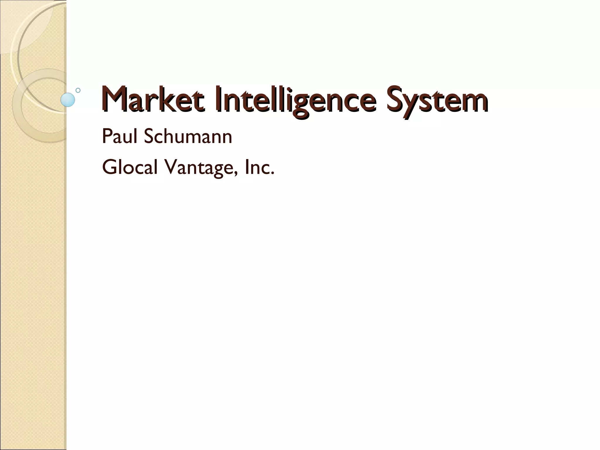 Market Intelligence System | PPT