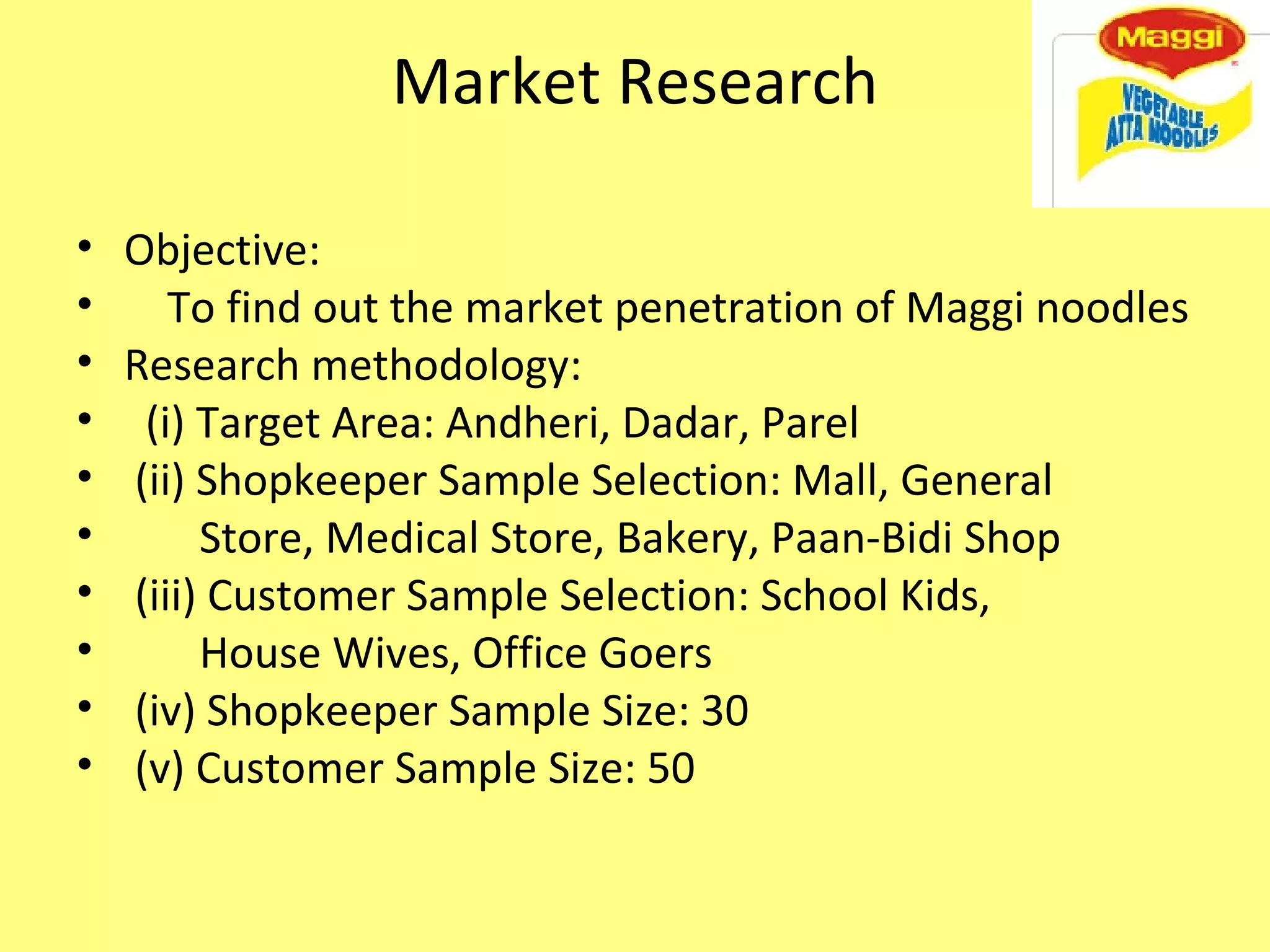 Market Penetration Of Maggie Noodels | PPT