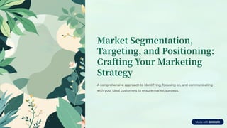Market-Segmentation-Targeting-and-Positioning-Crafting-Your-Marketing ...