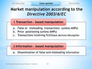 Market abuse directive and market manipulation | PPTX