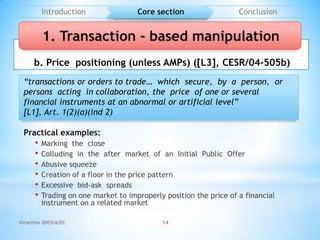 Market abuse directive and market manipulation | PPTX