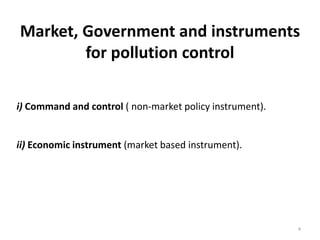 Market based instrument for pollution control | PPTX