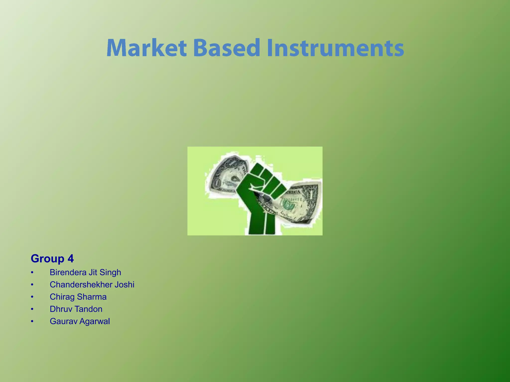 Market Based Instruments | PPT