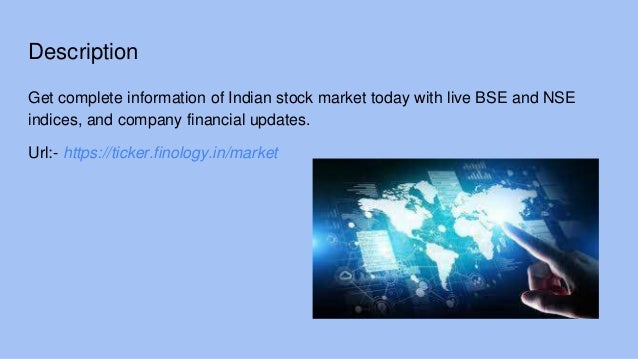 Indian Stock Market - Share Market Indices Today, Live BSE | PPTX