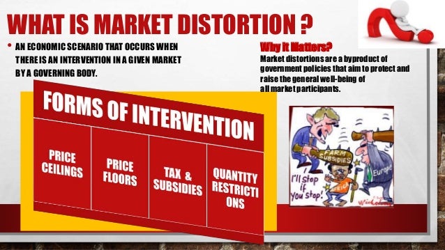 Market distortion