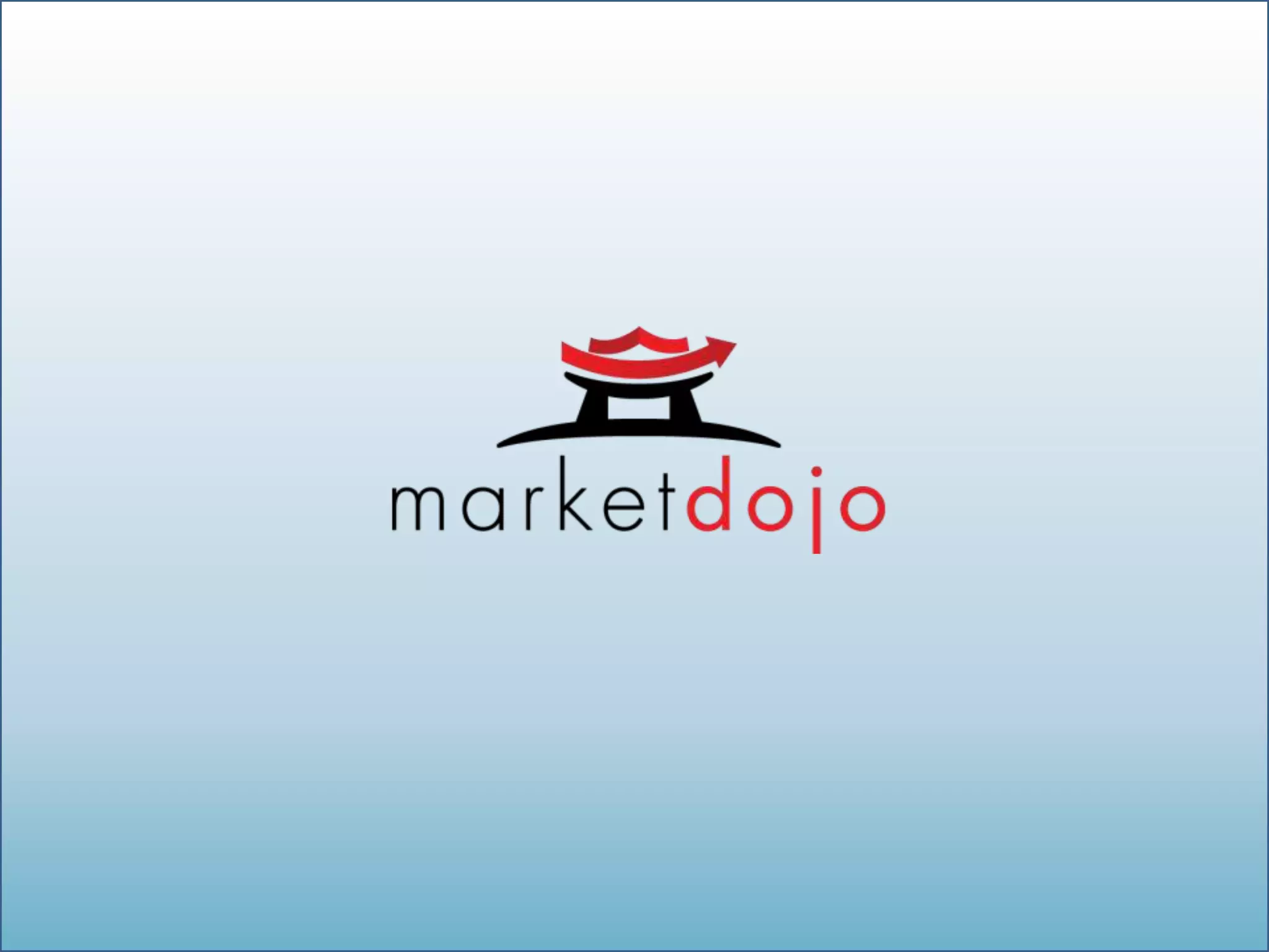 Market Dojo intro | PPTX | Business | Business and Finance