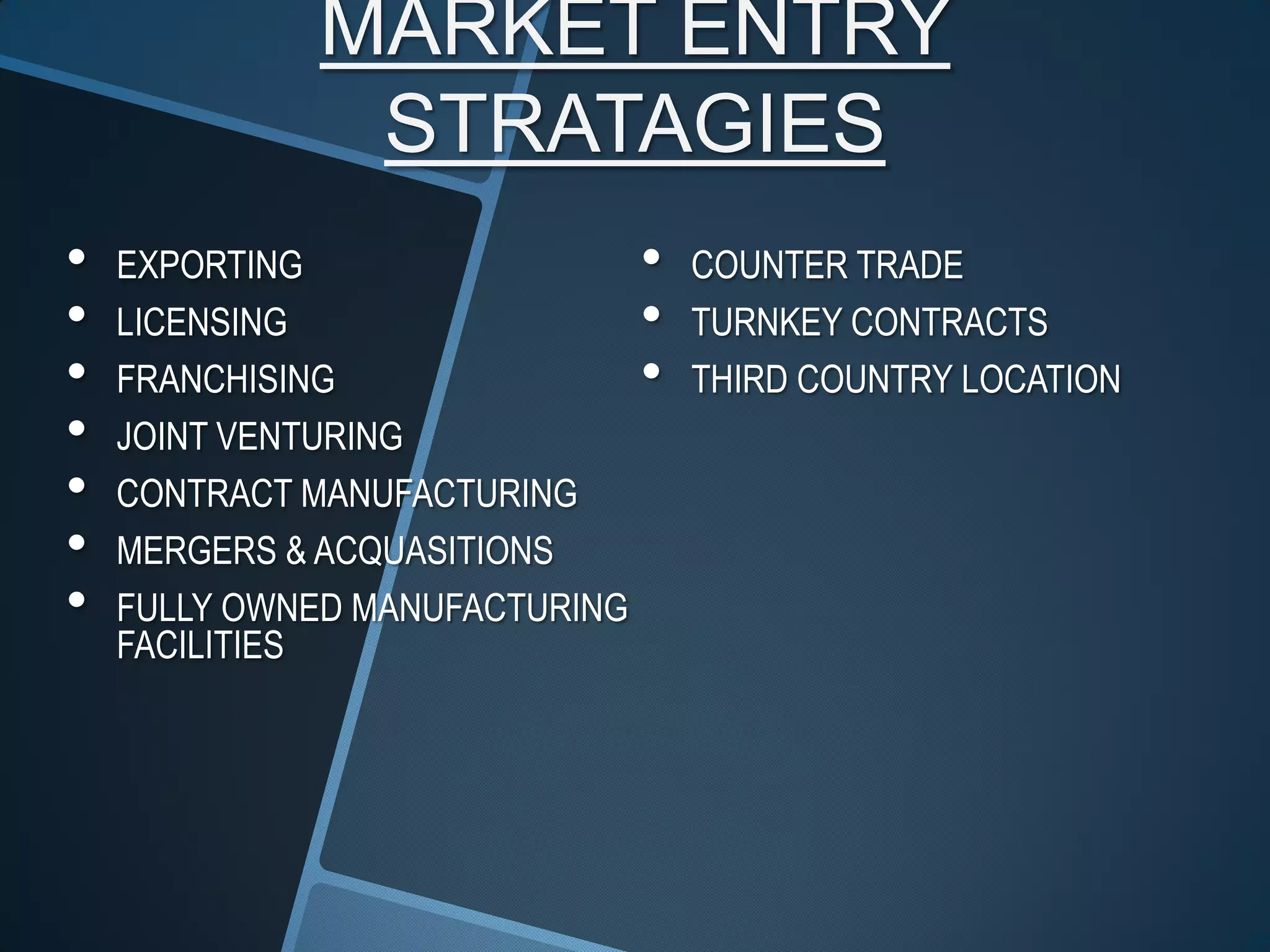 Market entry strategies | PPTX