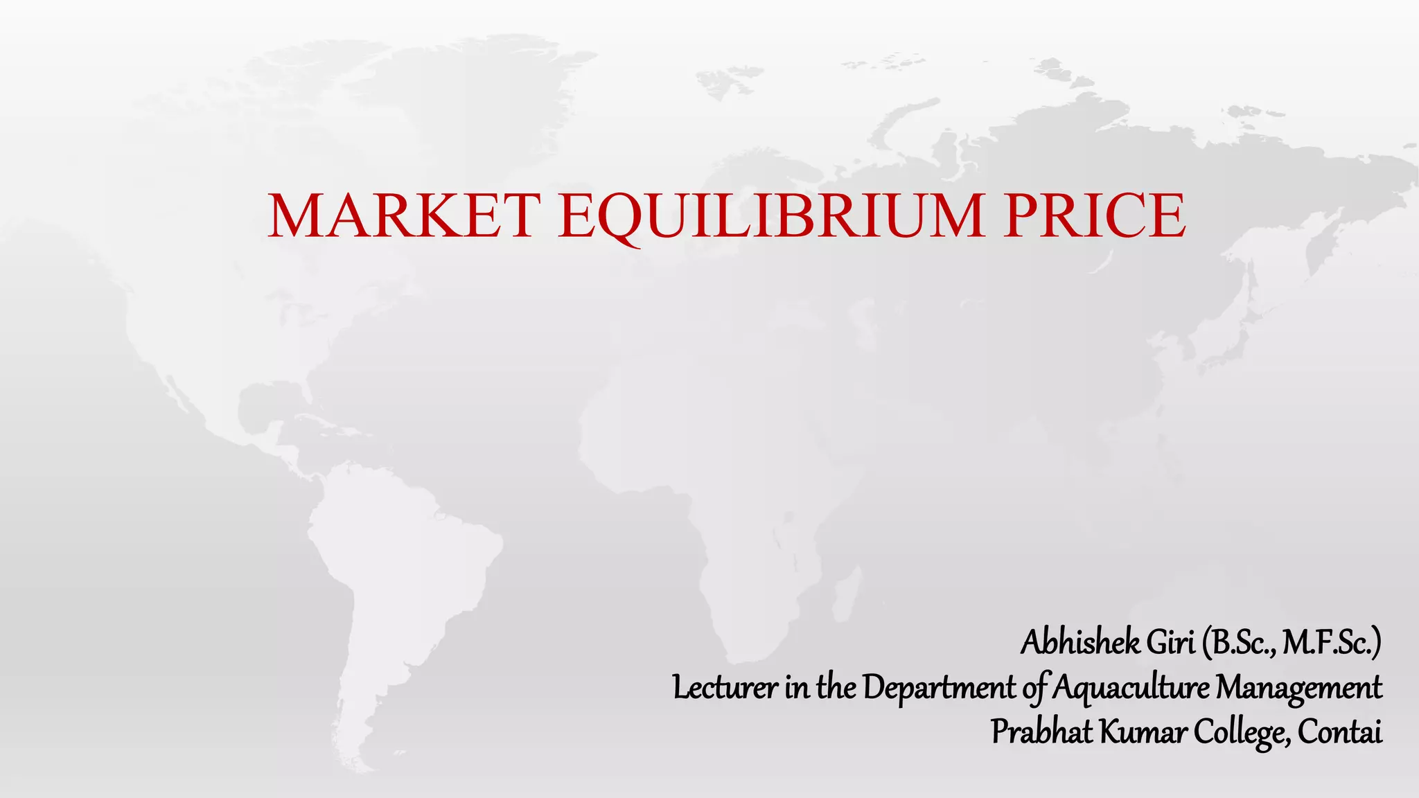 Market equilibrium price | PPTX