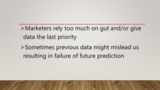 Marketers flunk the big data test | PPT