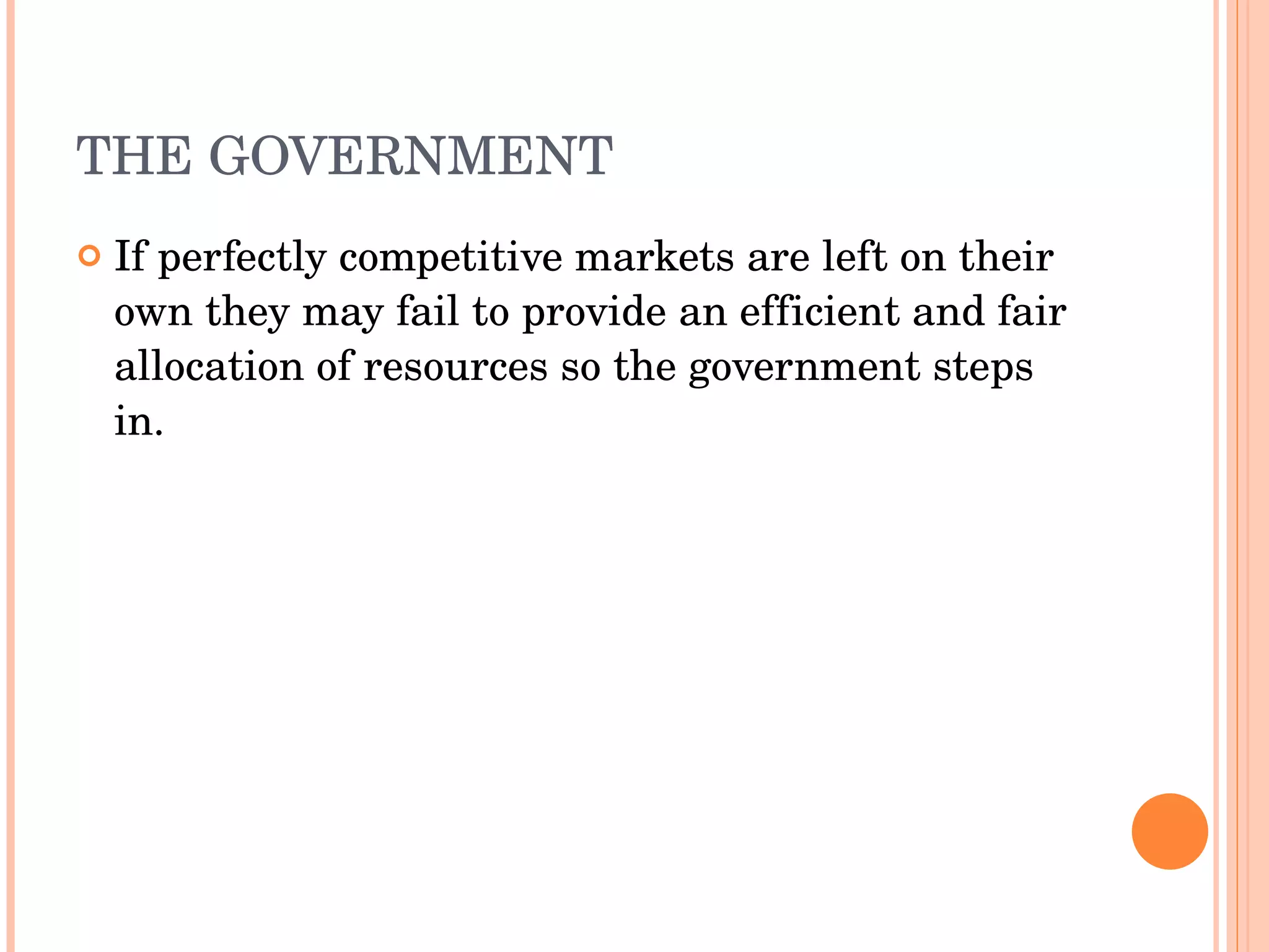 Market failure and government interventions slides | PPT