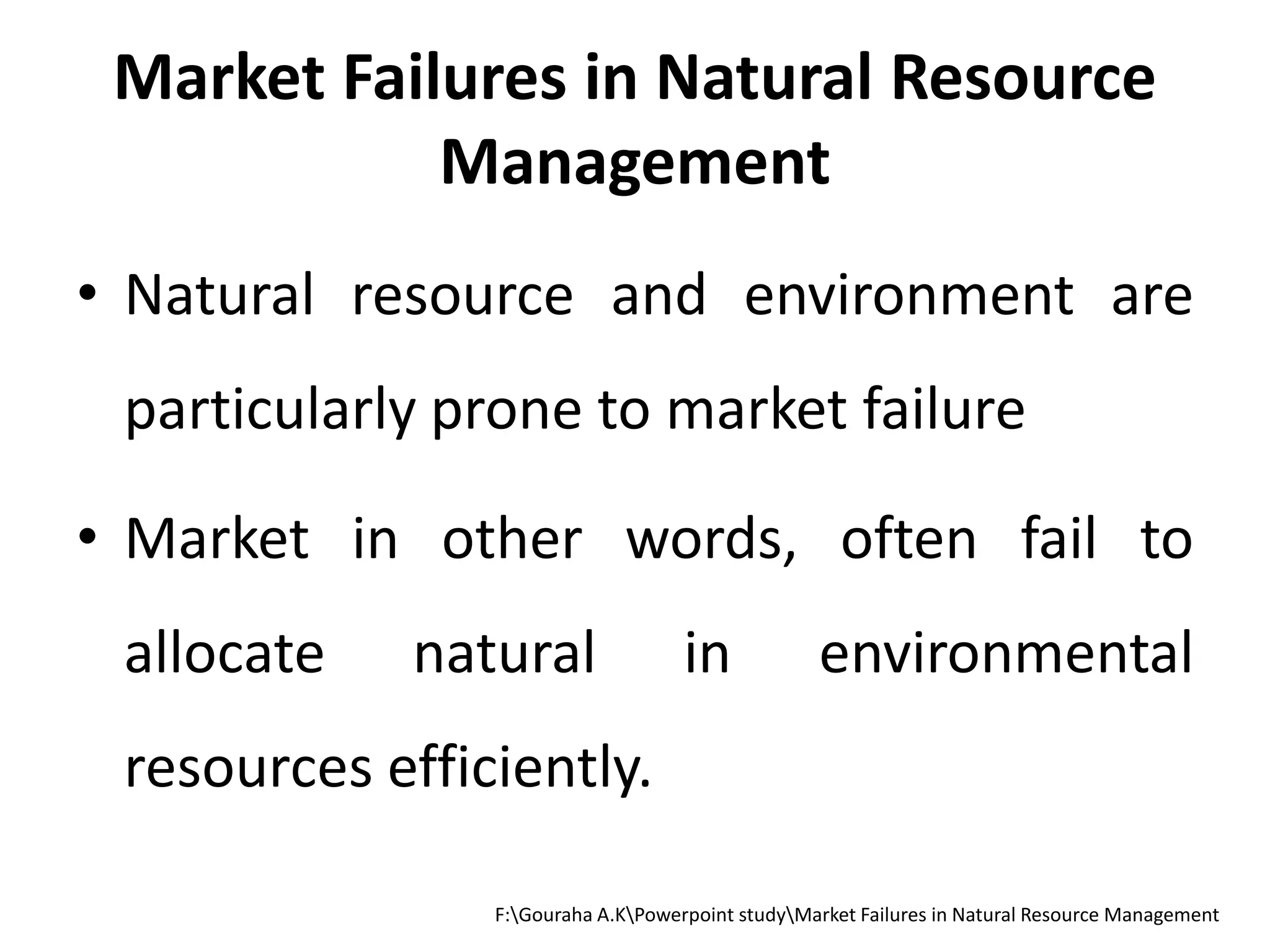 Market failures in natural resource management | PPTX