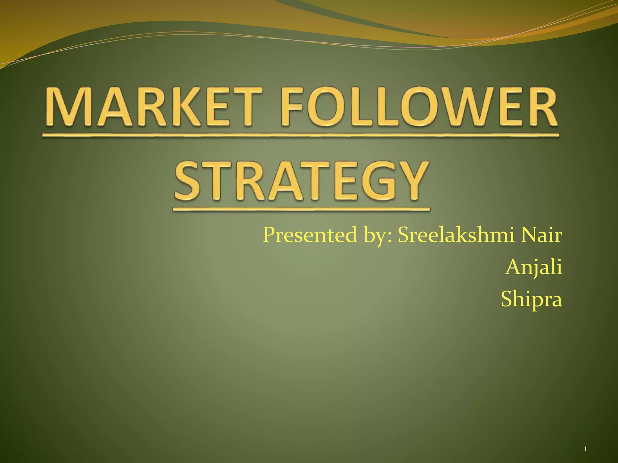 Market follower strategy ppt | PPTX
