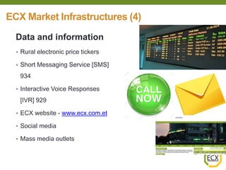 Market Infrastructure: Ethiopia Commodity Exchange Perspective, Behailu ...