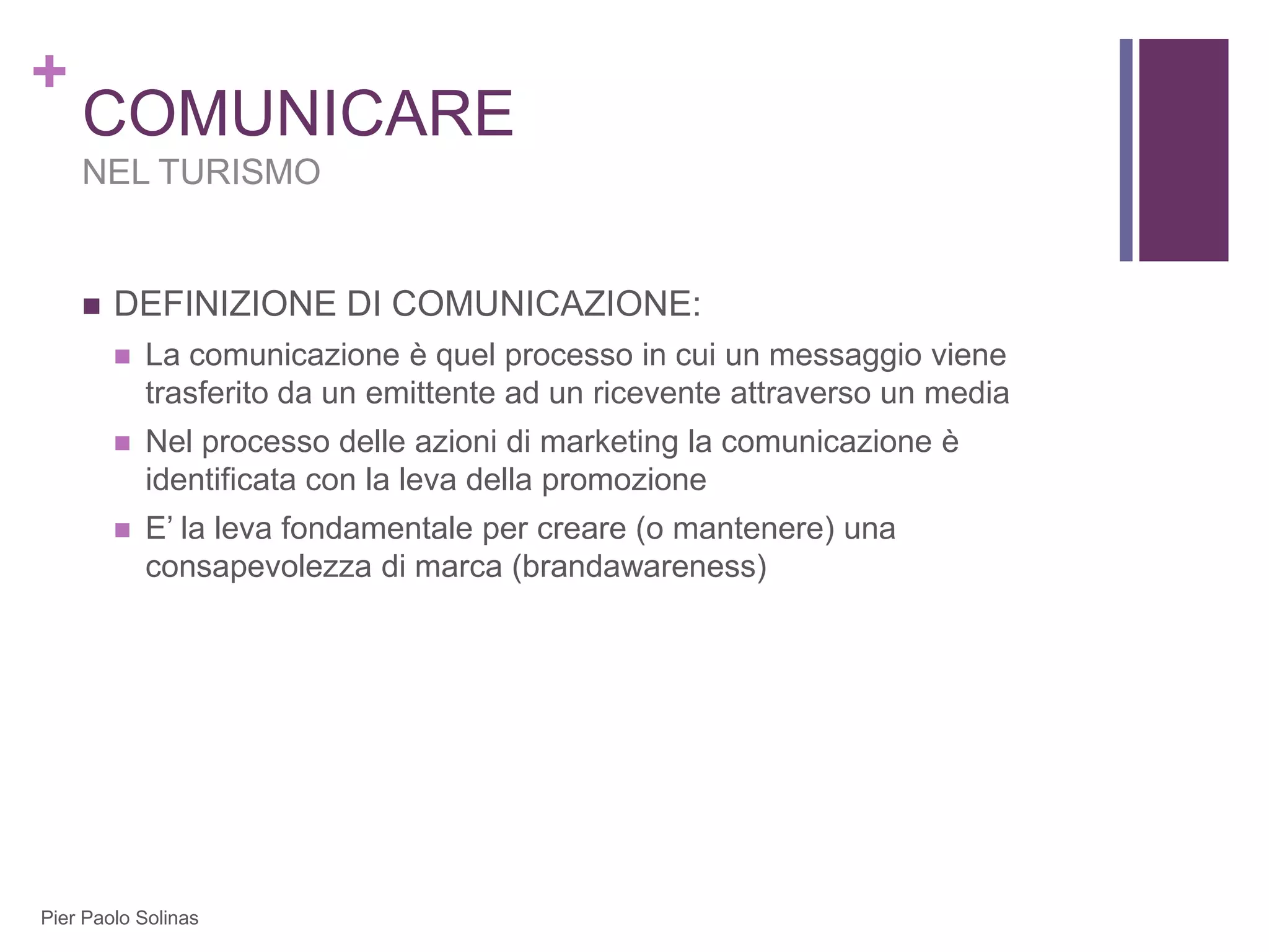 Marketing e Comunicazione nel turismo. | PPTX