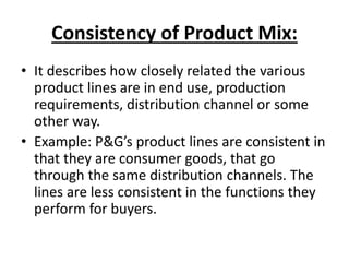 Product mix and branding decisions. | PPTX