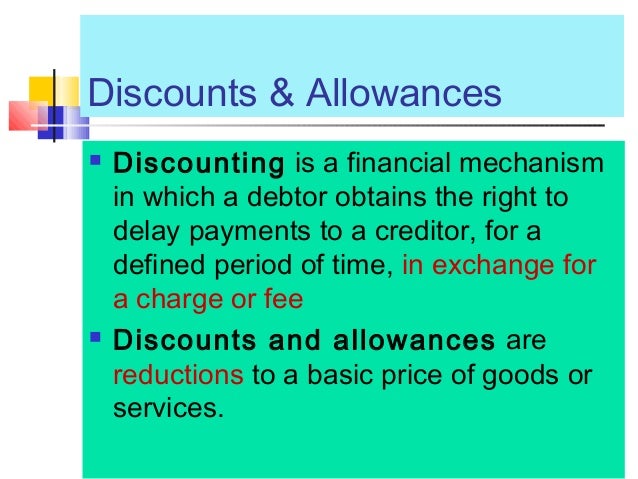 Discounts And Allowances